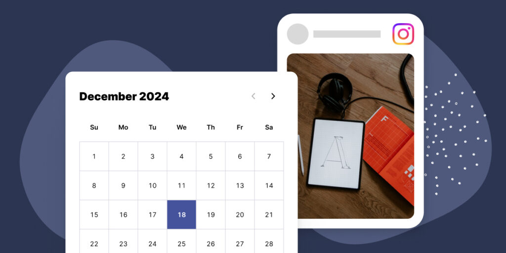 A Simple Guide to a Content Calendar: Plan Your Instagram Posts • Spotlight